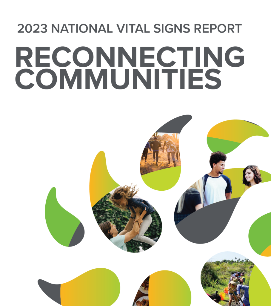 2023 National Vital Signs Report – Reconnecting Communities – Community ...